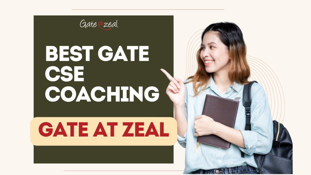 Best Gate Cse Coaching Gate At Zeal Gate At Zeal Indias 1