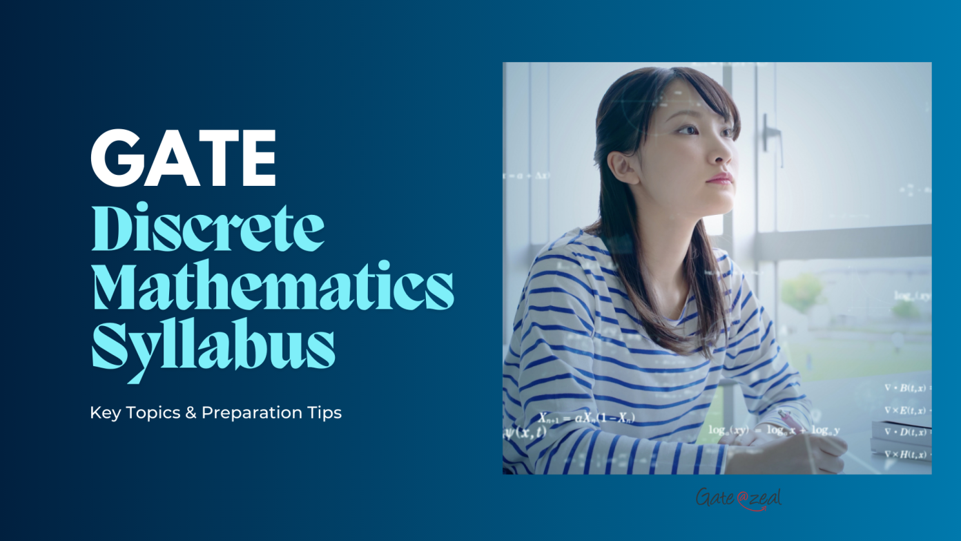 Ultimate Guide to GATE Discrete Mathematics Syllabus: Key Topics & Preparation Tips - Gate at ...