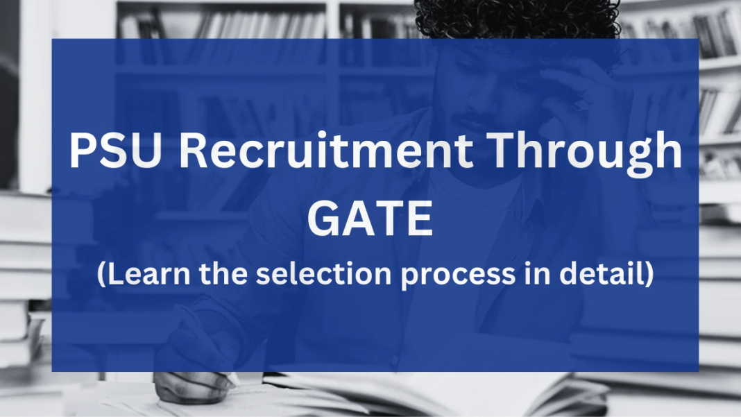 PSU Recruitment through GATE 2026 | Gate At Zeal